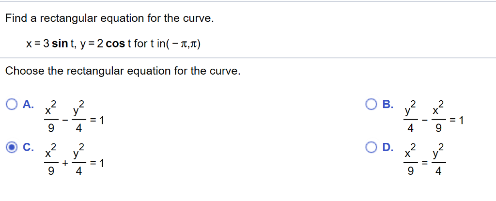 Solved Find a rectangular equation for the curve x-3sin t, y | Chegg.com