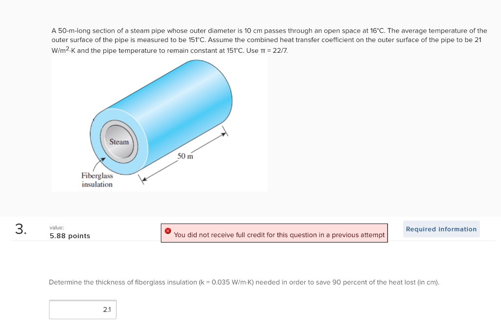 Solved A 50-m-long section of a steam pipe whose outer | Chegg.com