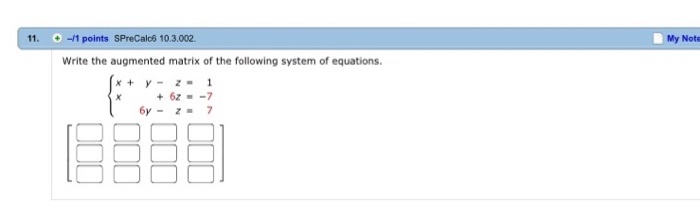 Solved Write the augmented matrix of the following system of | Chegg.com