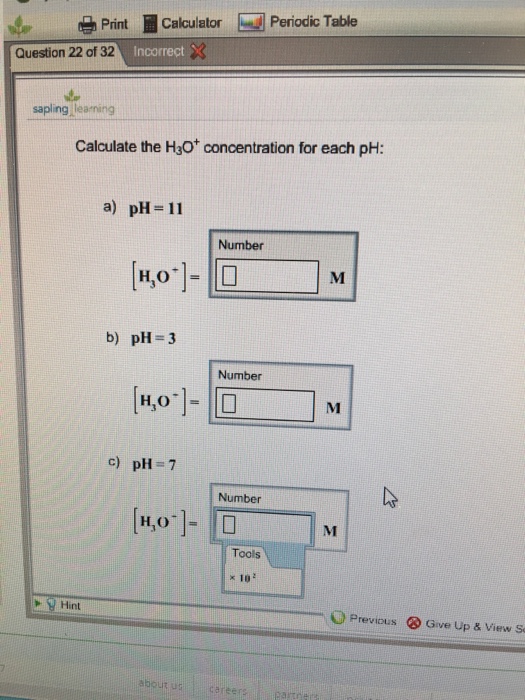 Solved Calculate the H_30^+ concentration for each pH: | Chegg.com
