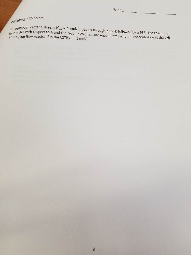 Solved Name problem 1-25 points aqueous reactant stream | Chegg.com