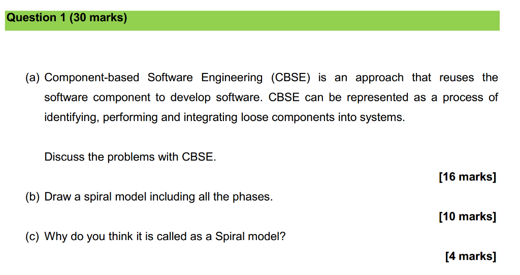 Solved Question 1 (30 marks) (a) Component-based Software | Chegg.com
