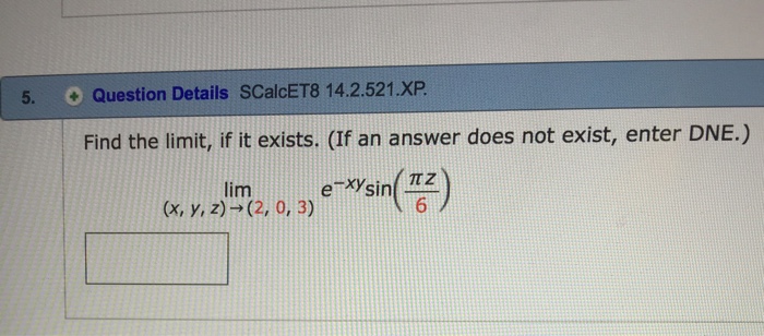 Solved Find the limit, if it exists. (If an answer does not | Chegg.com