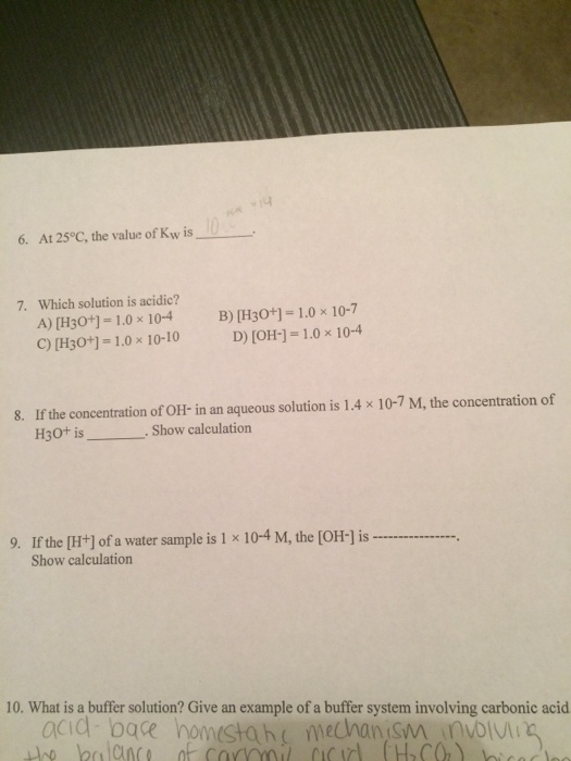Solved At 25degreeC, the value of Kw is . Which solution is | Chegg.com