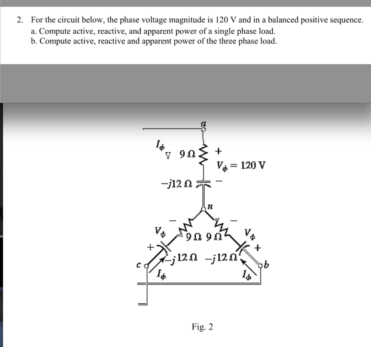 Solved For the circuit below, the phase voltage magnitude is | Chegg.com