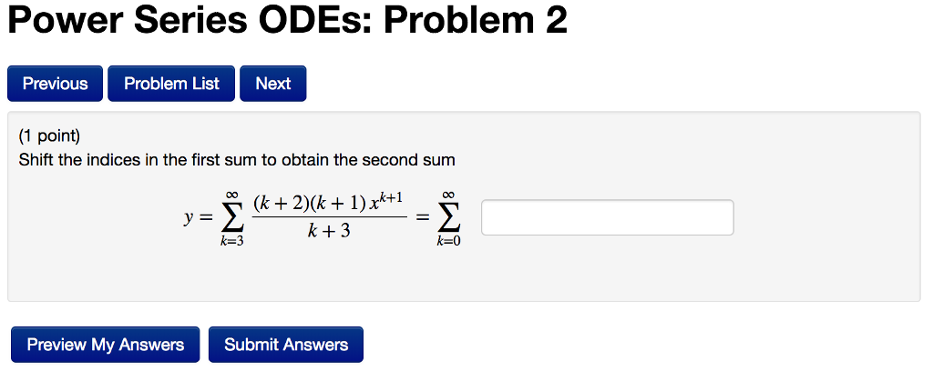 Solved Power Series ODEs: Problem 2 Previous Problem List | Chegg.com
