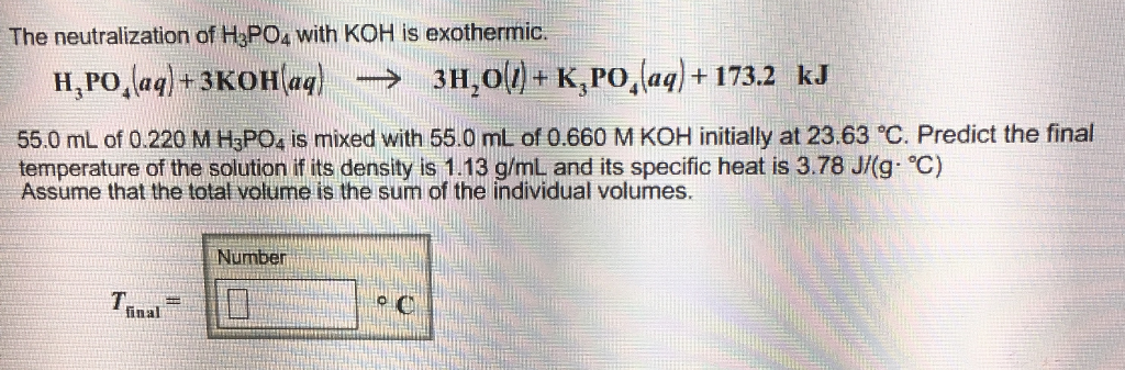Solved The neutralization of H3PO4, with KOH is exothermic. | Chegg.com