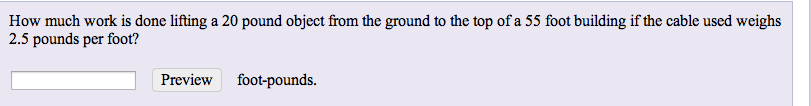 Solved How much work is done lifting a 20 pound object from | Chegg.com