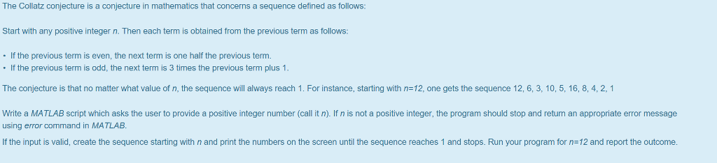Solved The Collatz conjecture is a conjecture in mathematics | Chegg.com