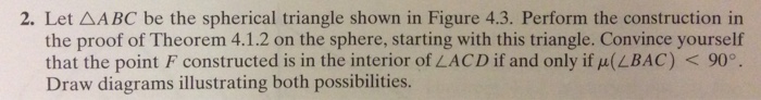 Solved 2. Let ABC be the spherical triangle shown in Figure | Chegg.com