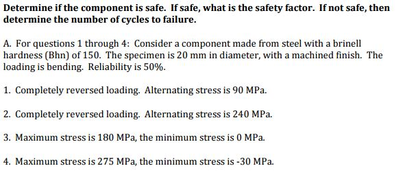 Determine if the component is safe. If safe, what is | Chegg.com