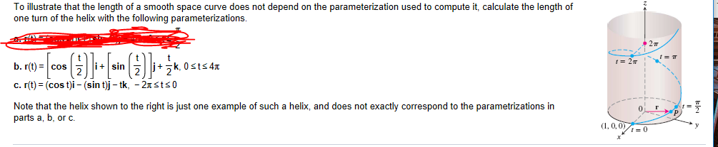 Solved To illustrate that the length of a smooth space curve | Chegg.com