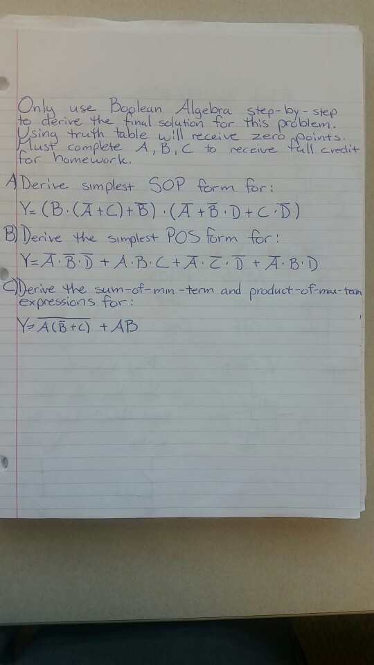 Solved Only use Boolean Algebra step-by-step to derive the | Chegg.com