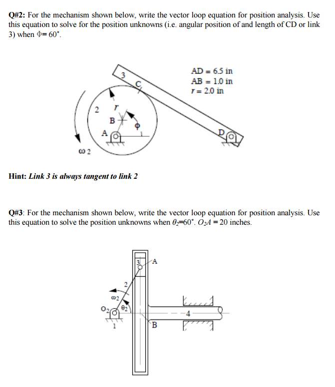 Q#2: For the mechanism shown below, write the vector | Chegg.com