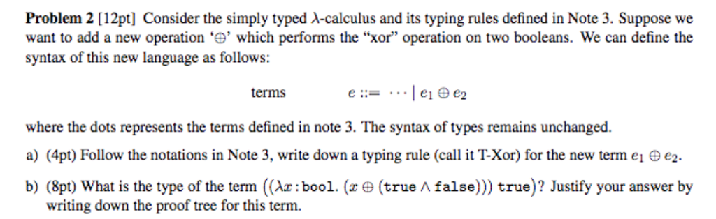 Solved Problem 2 [12pt] Consider the simply typed A-calculus | Chegg.com