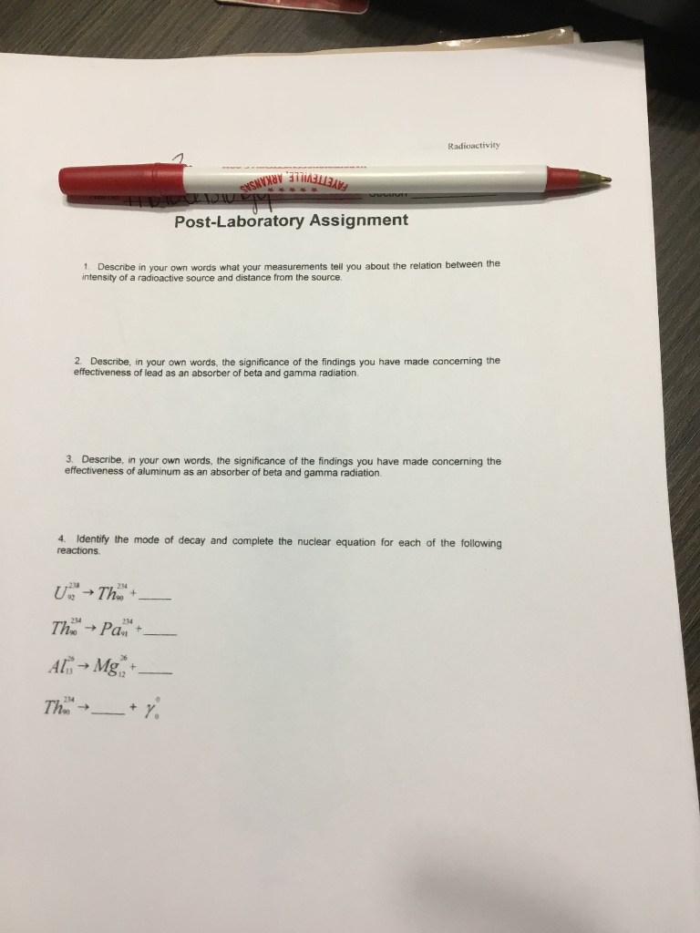 Solved Radioactivity Post-Laboratory Assignment 1. Descnibe | Chegg.com