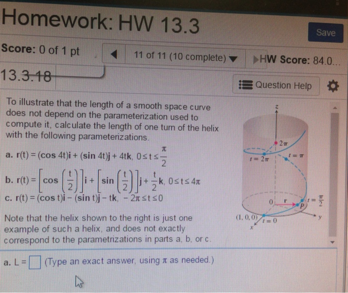 Solved To illustrate that the length of a smooth space curve | Chegg.com