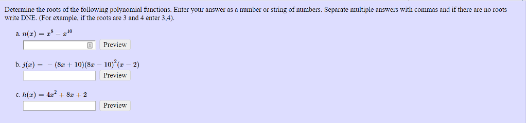 Solved Determine the roots of the following polynomial | Chegg.com