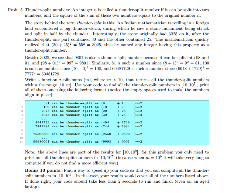 Solved Prob 5 Thunder split Numbers An Integer N Is Called Chegg solved-prob-5-thunder-split-numbers-an-integer-n-is-called-chegg