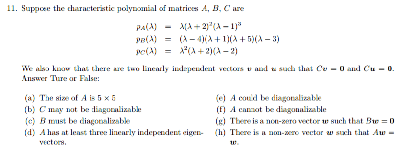 Suppose the characteristic polynomial of matrices A, | Chegg.com