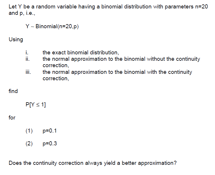 Solved Let Y be a random variable having a binomial | Chegg.com