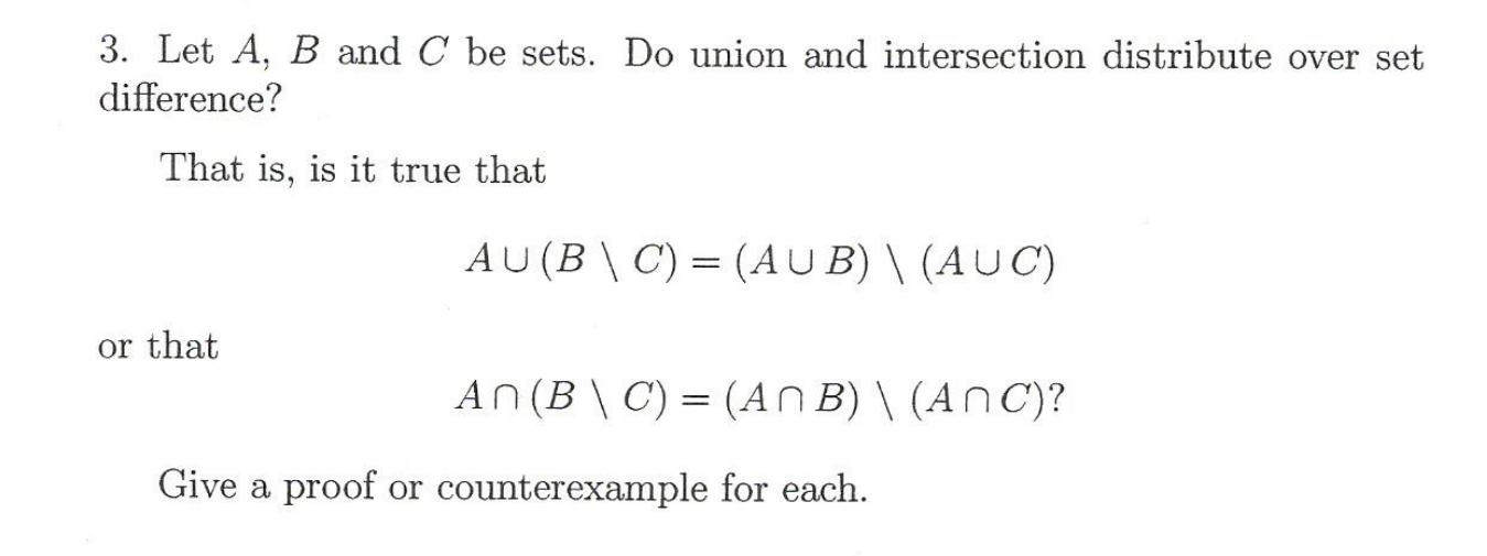 Solved Let A, B and C be sets. Do union and intersection | Chegg.com