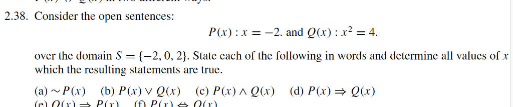 Solved 2.38. Consider the open sentences: over the domain | Chegg.com