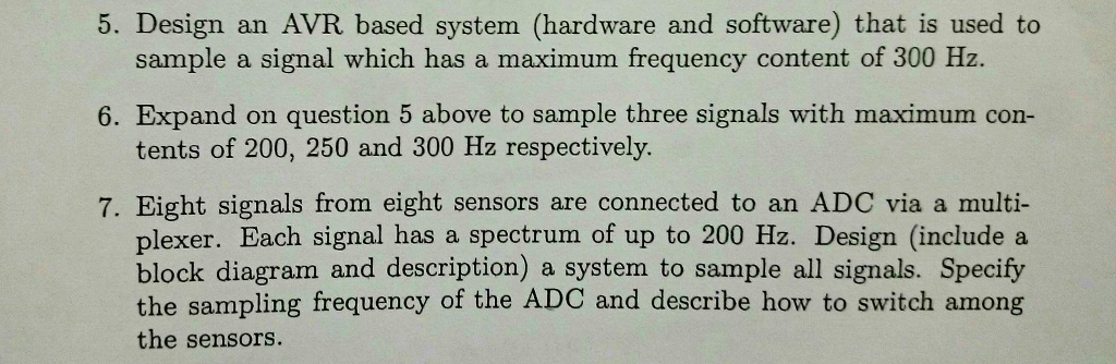 Solved 5. Design an AVR based system (hardware and software) | Chegg.com