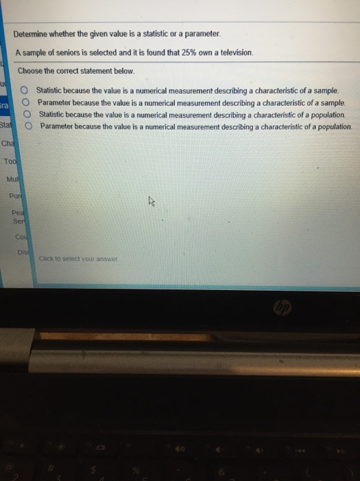 Solved Determine Whether The Given Value Is A Statistic Or A 0545