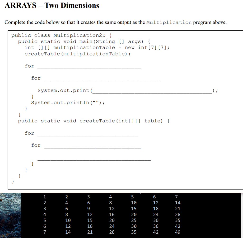 Solved Arrays Two Dimensions Complete The Code Below So