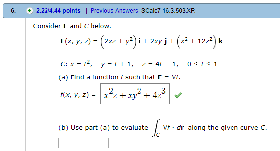 Solved Consider F and C below. F(x, y, z) = (2xz+ y^2) i + | Chegg.com