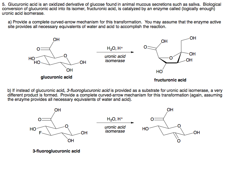 Solved Glucuronic acid is an oxidized derivative of glucose | Chegg.com