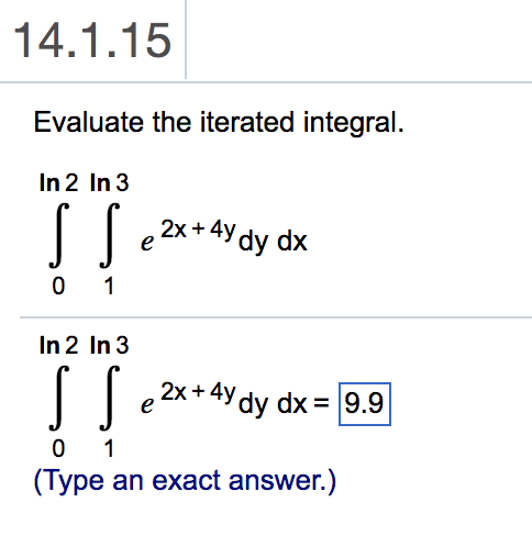 Solved 14.1.15 Evaluate the iterated integral. In 2 In 3 In | Chegg.com