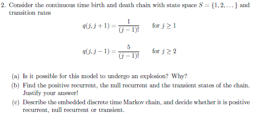 2. Consider the continuous time birth and death chain | Chegg.com