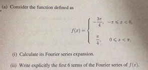 Solved (a) Consider the function defined as f(z) = 0 | Chegg.com