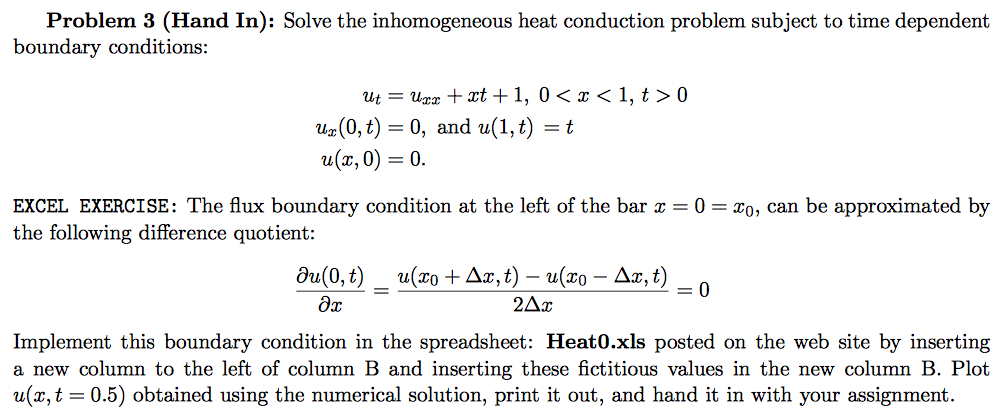 Solved Problem 3 Hand In Solve The Inhomogeneous Heat