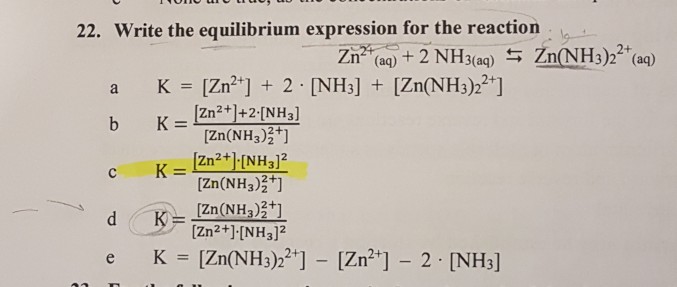 Solved 22. Write the equilibrium expression for the reaction | Chegg.com