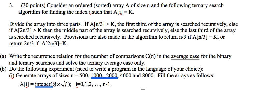 Solved 3. (30 points) Consider an ordered (sorted) array A | Chegg.com