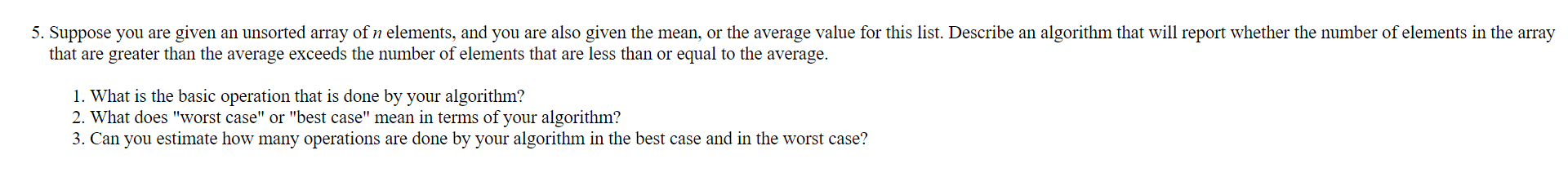 Solved Suppose you are given an unsorted array of n | Chegg.com