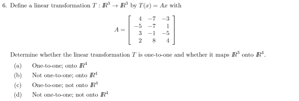 Solved 6. Define a linear transformation T R R by T(ar) Ar | Chegg.com