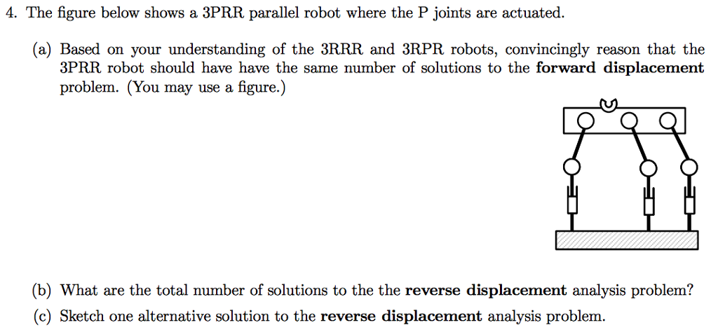 Solved The figure below shows a 3PRR parallel robot where | Chegg.com
