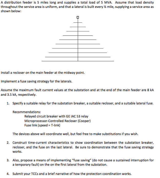 Solved A distribution feeder is 5 miles long and supplies a | Chegg.com