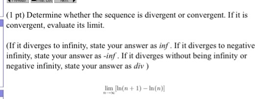 Solved Determine whether the sequence is divergent or | Chegg.com