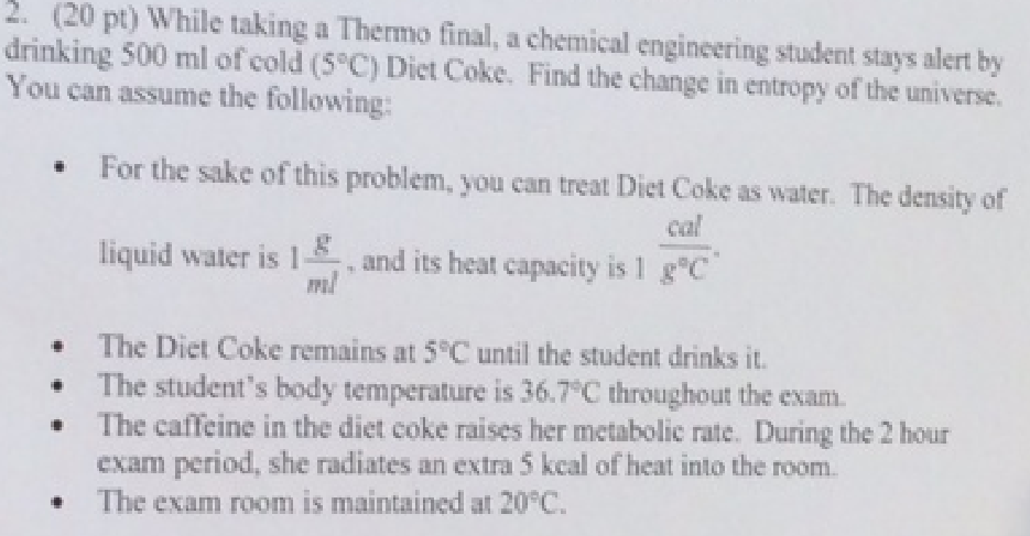 While taking a thermo final, a chemical engineering | Chegg.com