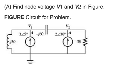 Solved Find node voltage V1 and V2 in Figure. FIGURE | Chegg.com