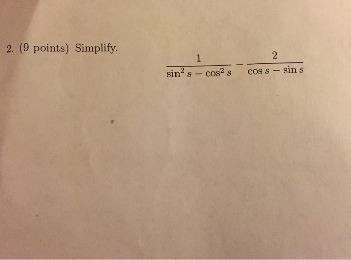 Solved Factor and simplify sin4x-cos4x Simplify | Chegg.com