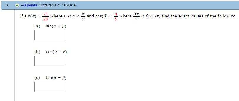 Solved If sin(alpha) = 21/29 where 0