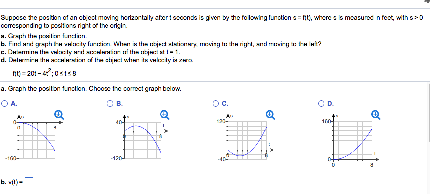 Solved Graph the velocity function. Choose the correct graph | Chegg.com