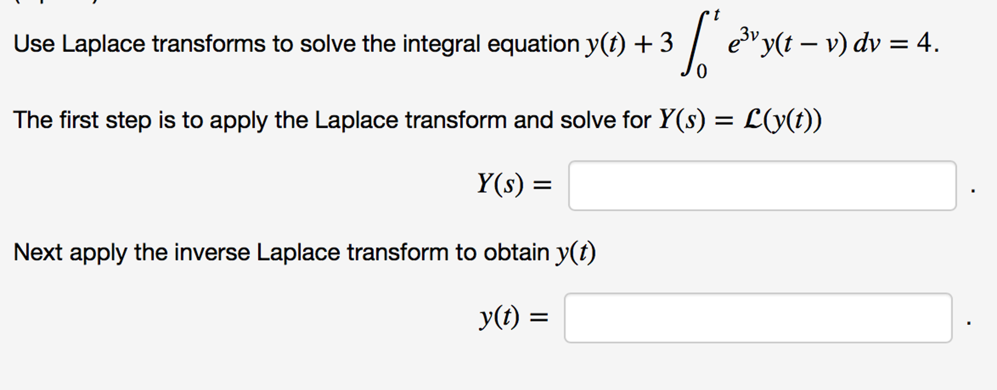 Solved Use laplace transforms to solve the integral | Chegg.com