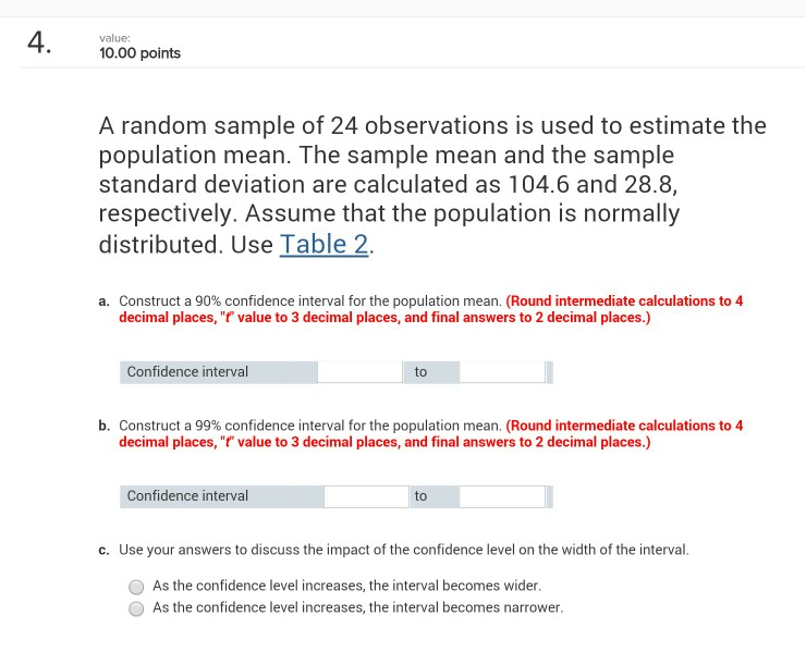 Solved 4 value: 10.00 points A random sample of 24 | Chegg.com